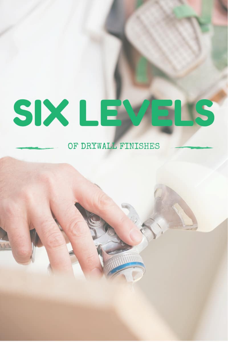 The 6 Levels of Drywall Finishes - New Ceilings Painting & Drywall